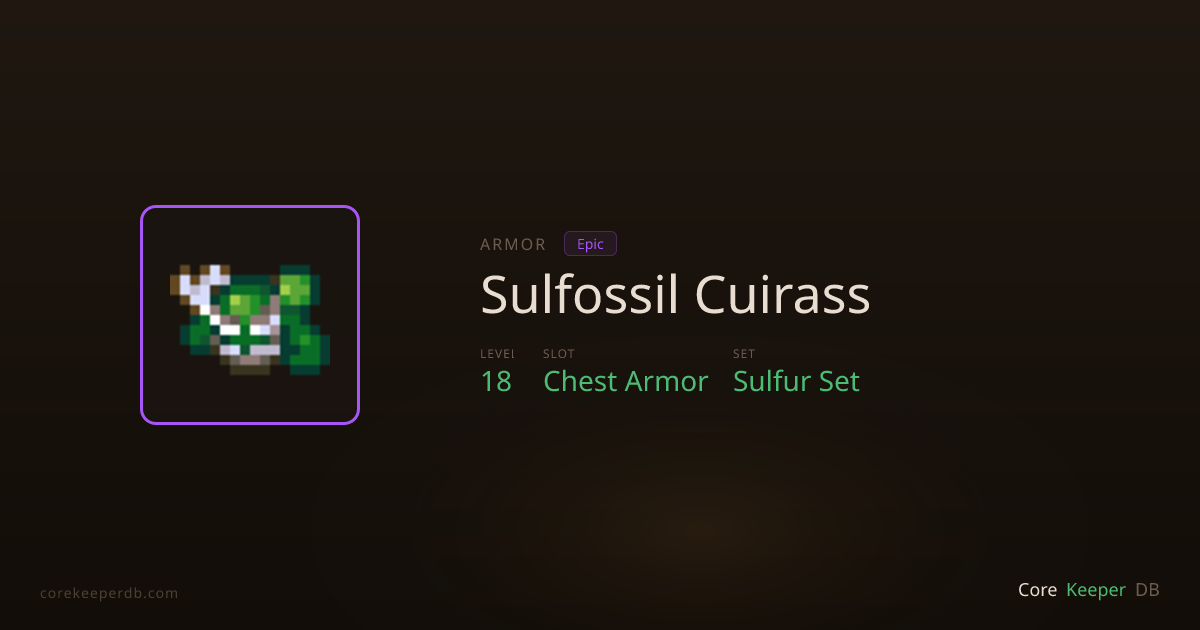Sulfossil Cuirass | Armor | Core Keeper DB